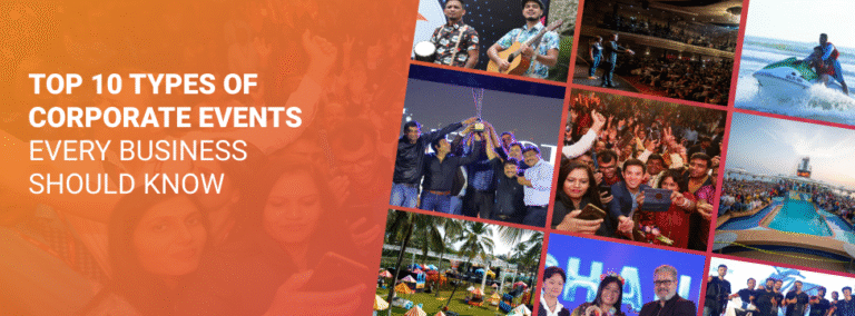 Top 10 Types of Corporate Events Every Business Should Know